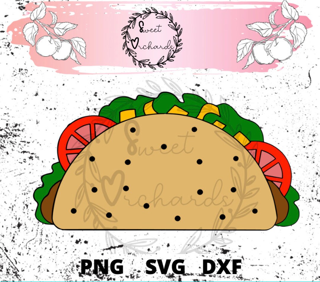 Taco - PNG/DXF/SVG - Etsy