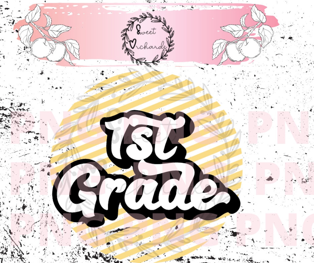 First Grade- SVG / PNG/ DXF - Etsy