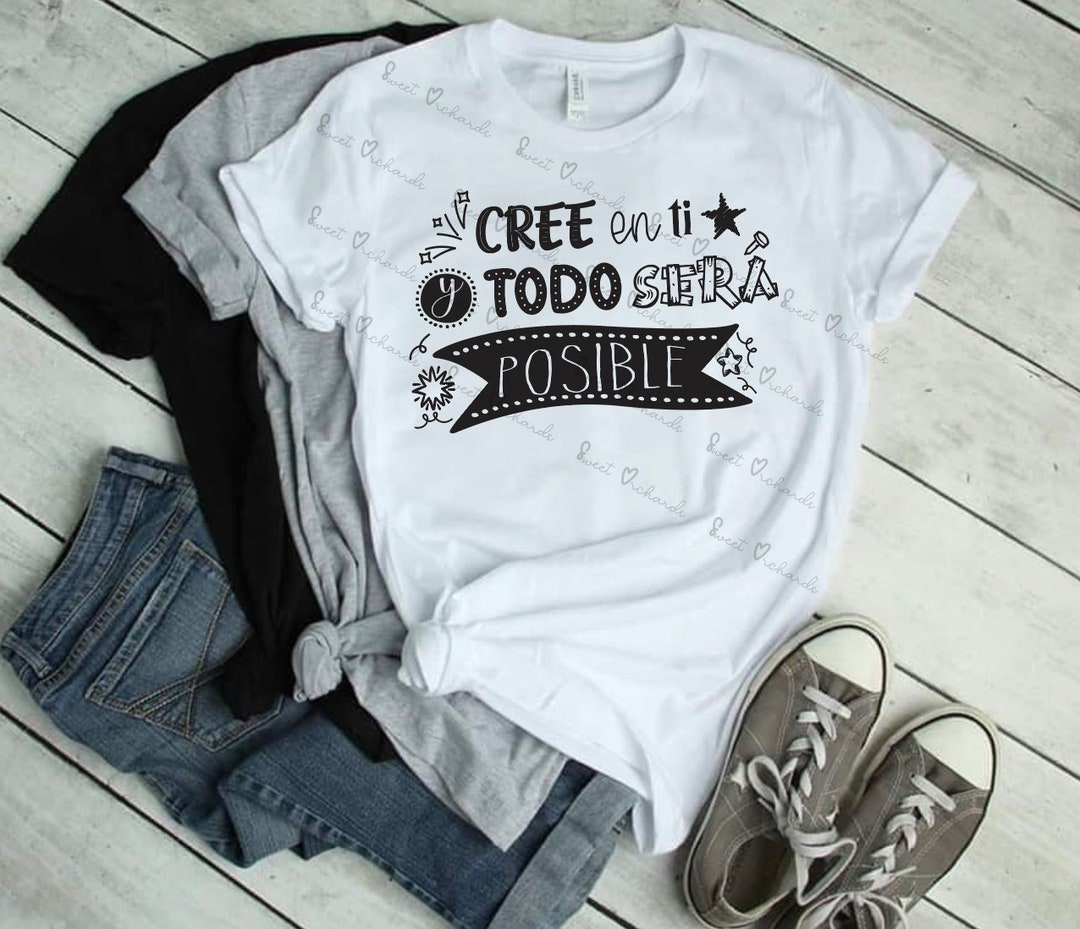 Cree En Ti / Believe in Yourself SVG/PNG Inspirational Sayings ...