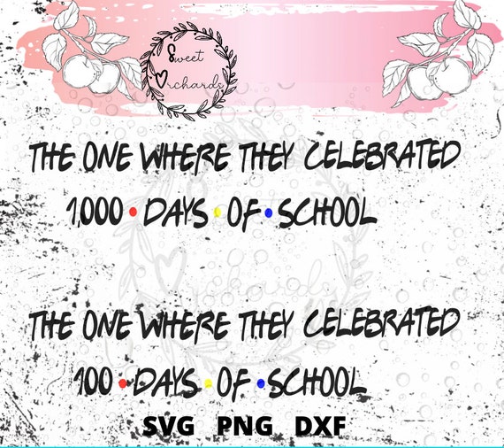 100/1000 Days of School SVG / PNG / DXF | Etsy