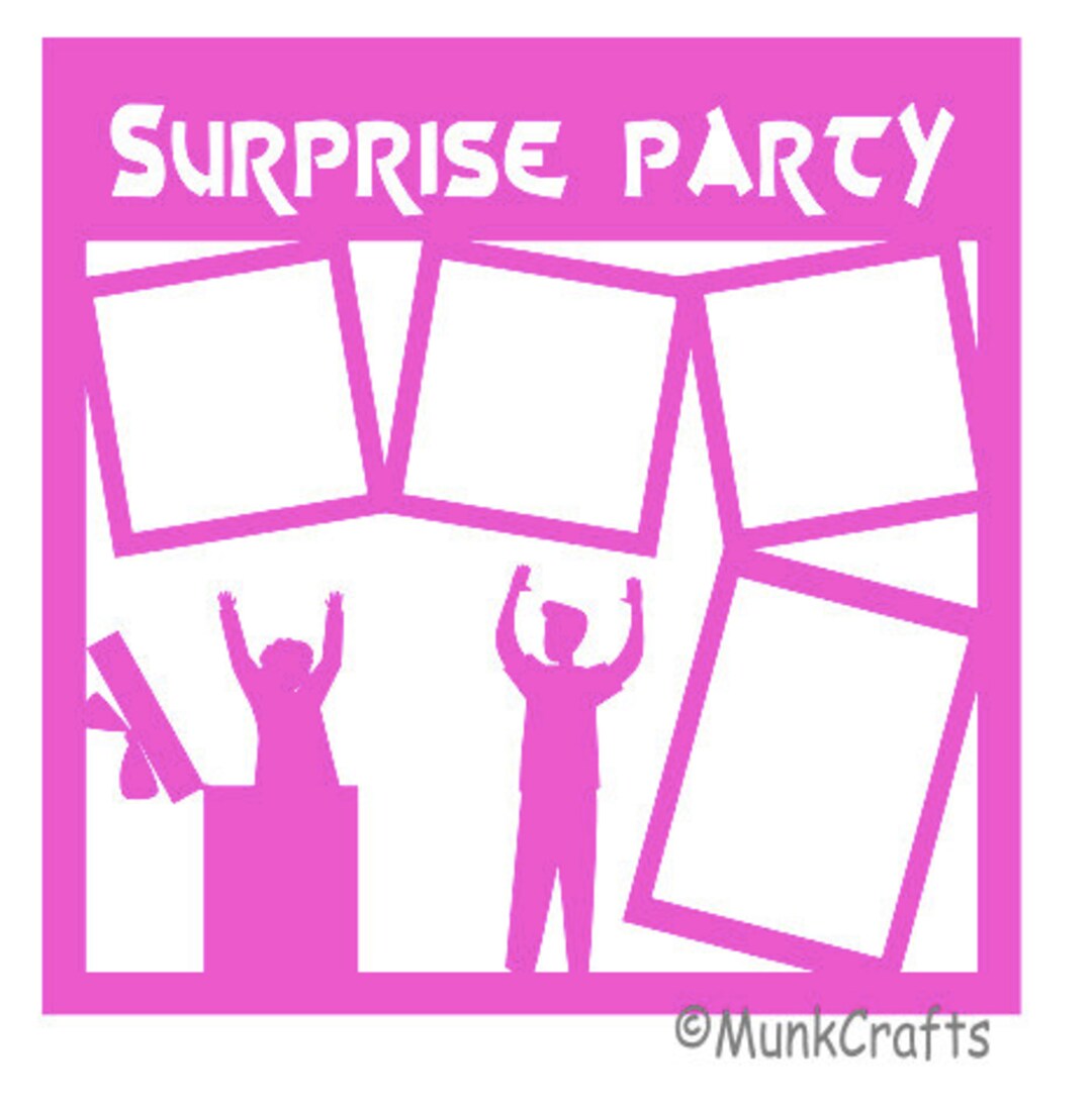 Surprise Party Svg/ Scrapbook Overlay SVG Files for Cricut for Kids ...