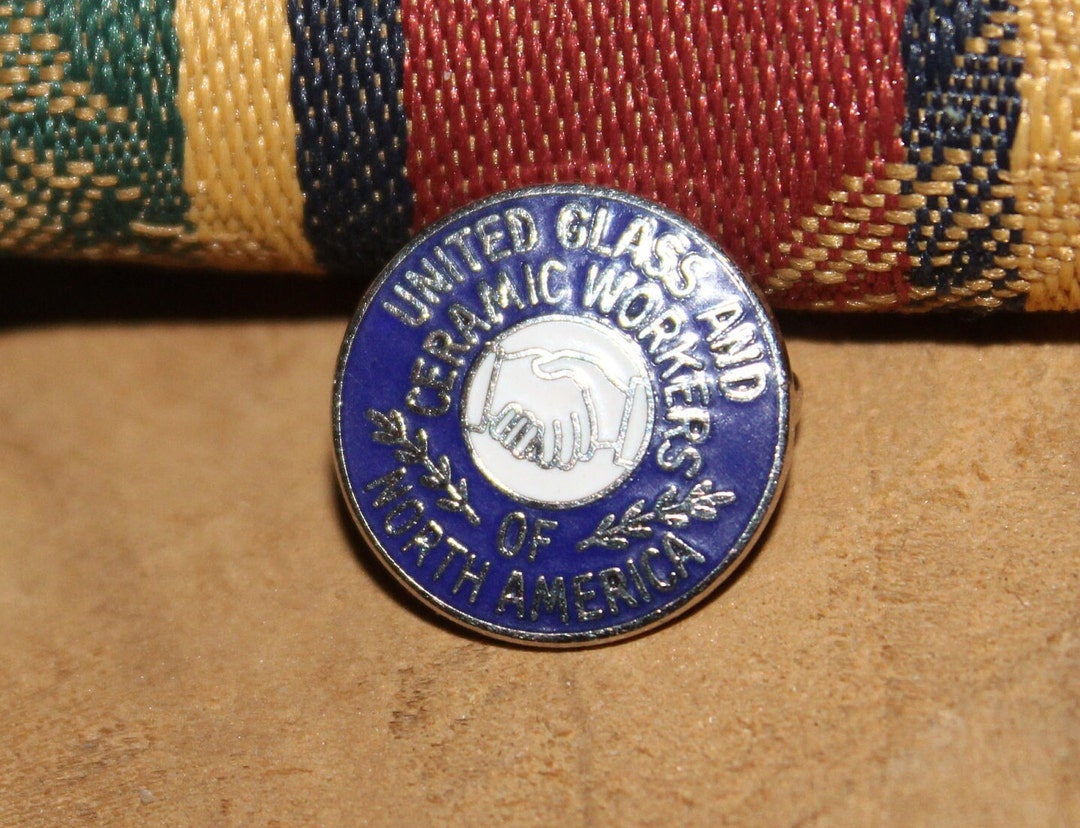 1960's Enamel Union Worker Badge for Glass and Ceramic Workers of North ...