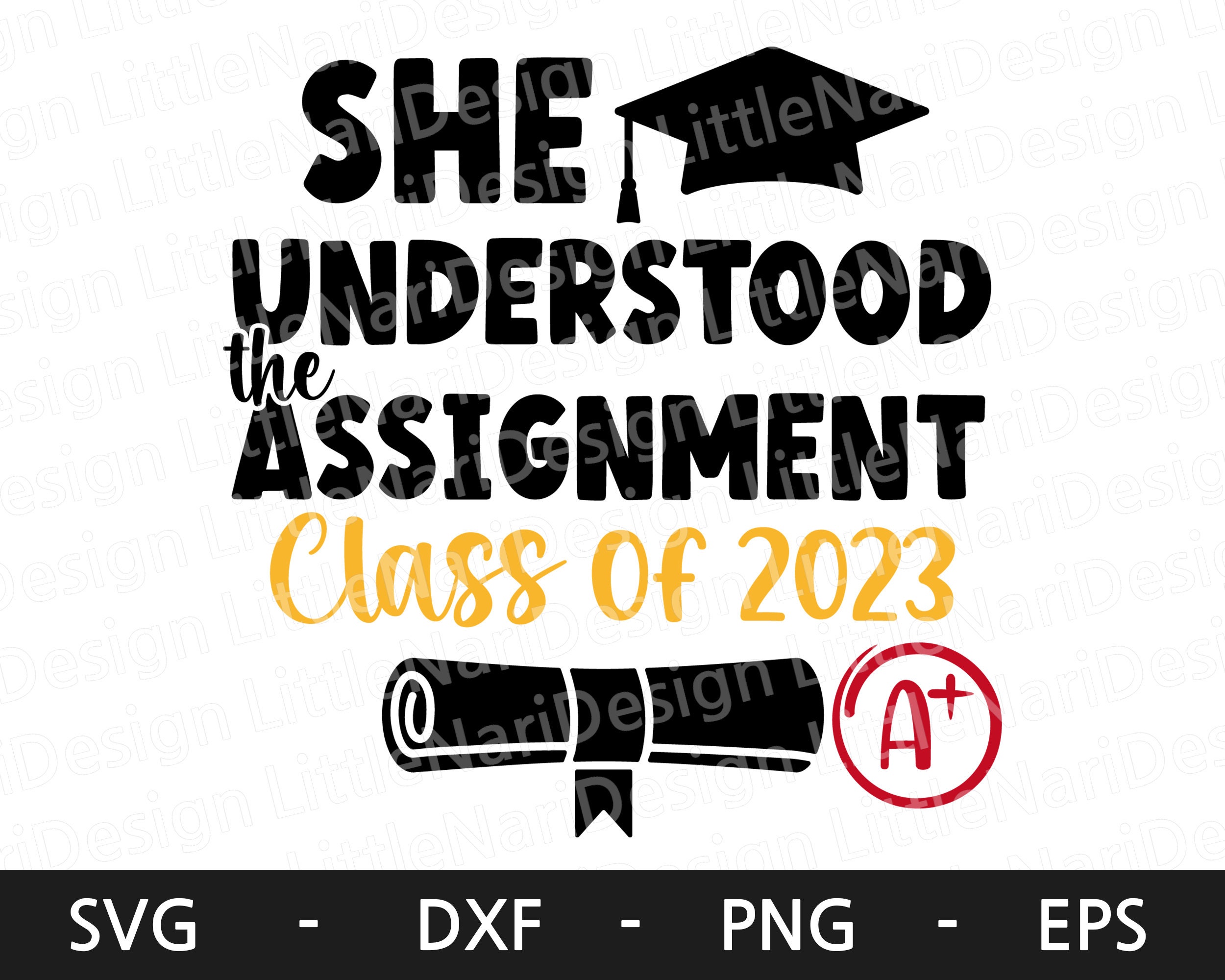 She Understood the Assignment Svg Senior 2023 Svg Class of - Etsy