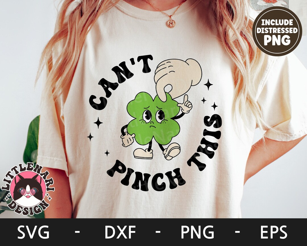 Can't Pinch This Svg, St Patrick's Day Svg, Shamrock Svg, St Patrick's ...
