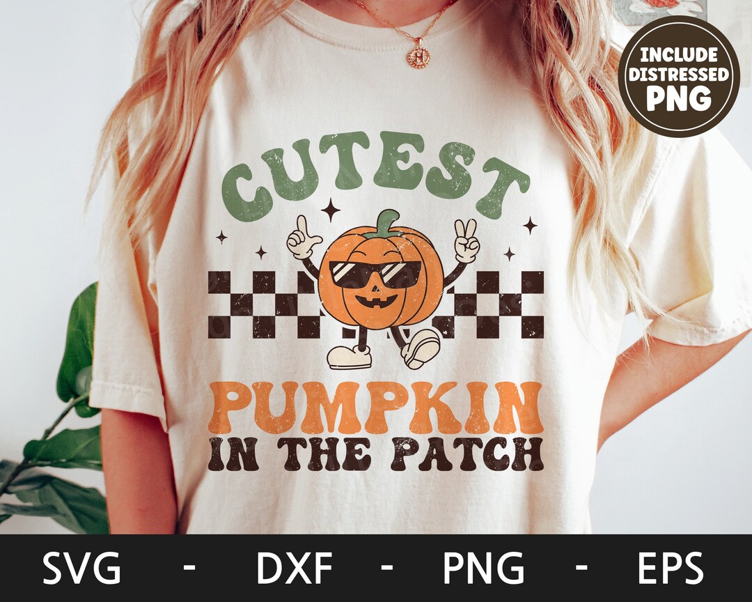 Cutest Pumpkin in the Patch Svg, Halloween Shirt, Retro Svg, Spooky Svg ...