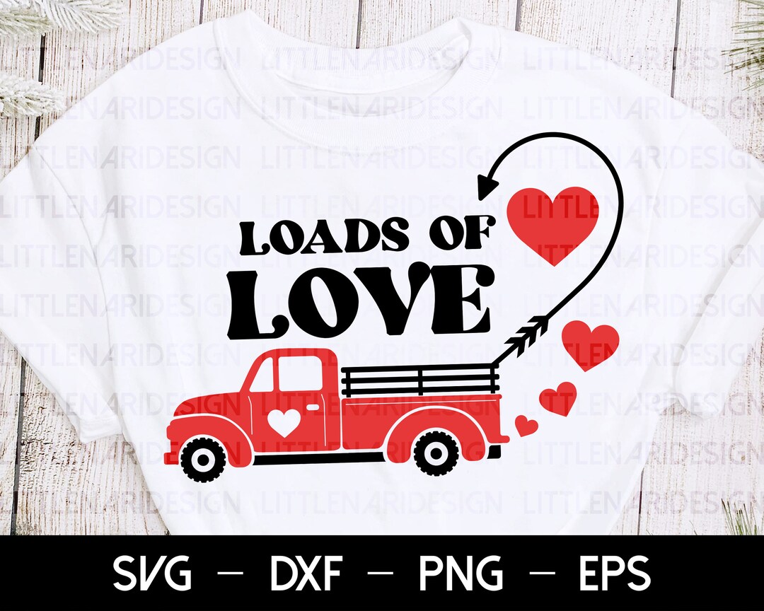 Día de San Valentín svg, Loads Of Love svg, Happy Valentine's Day svg ...