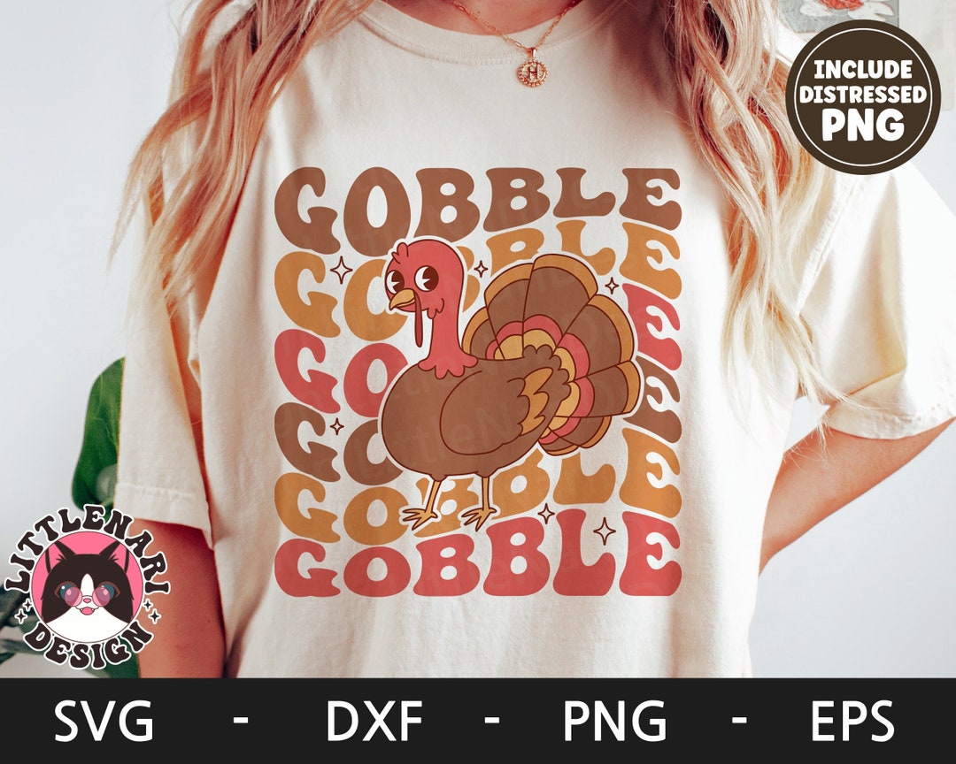 Gobble Svg, Funny Thanksgiving Svg, Retro Turkey Png, Thanksgiving ...
