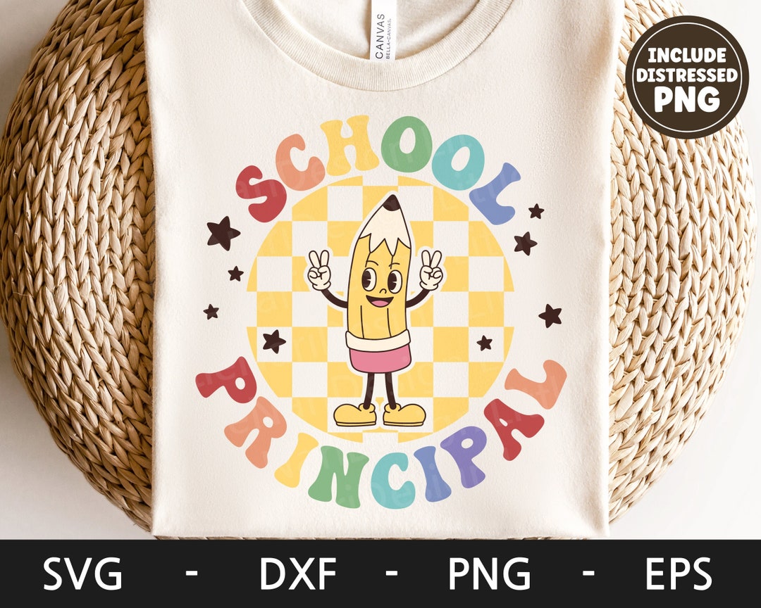 School Principal Svg, Back to School Svg, Funny Principal Shirt, Retro ...
