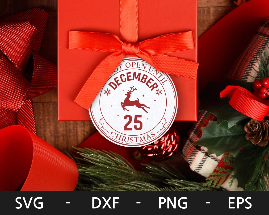 Do Not Open Until Christmas Tag SVG Do Not Open Until SVG - Etsy