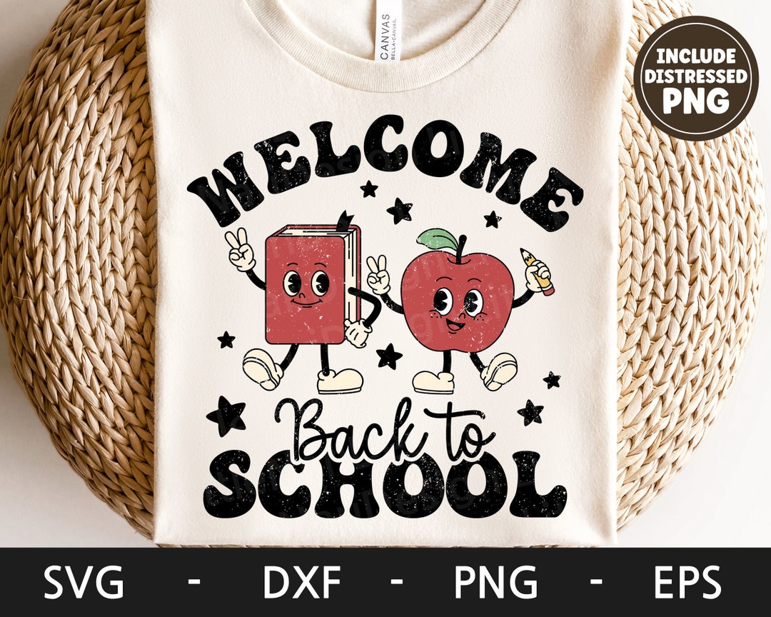 Welcome Back to School Svg, First Day of School Svg, Back to School Svg ...