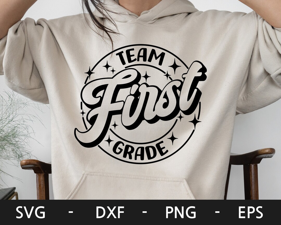 Team First Grade Svg, Back to School Svg, 1st Grade Squad, Teacher Svg ...