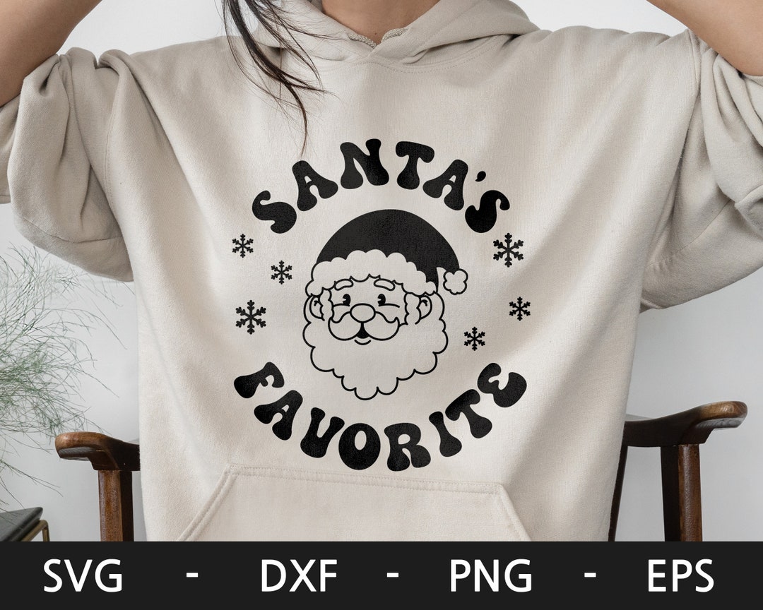 Santa's Favorite Svg, Christmas Shirts Svg, Christmas Vibes Svg, Dear ...