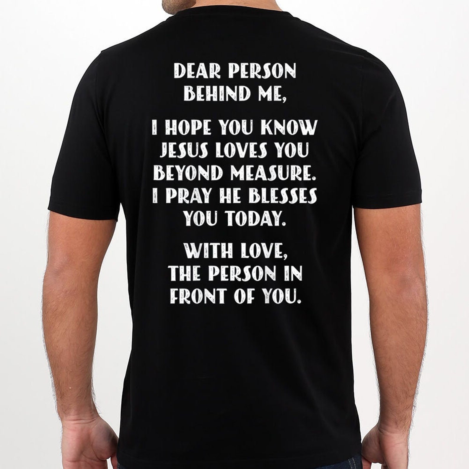 Liebe Person Hinter Mir I Hope You Know Jesus Loves You Back Etsy