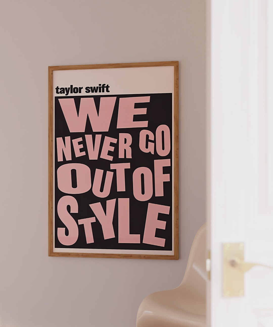 Taylor We Never Go Out of Style Poster, Style Groovy Wall Art, Music ...