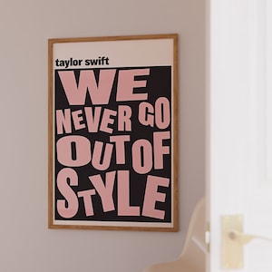 Taylor We Never Go Out of Style Poster Style Groovy Wall Art - Etsy