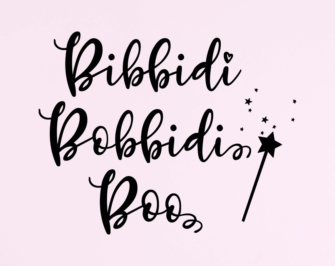 Bibbidi bobbidi boo svg png dxf disney svgpngdxf | Etsy