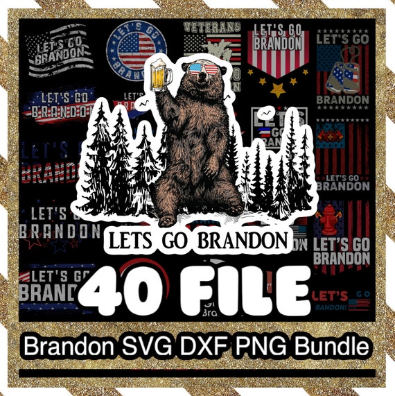Let's Go Brandon Svg Let's Go Brandon PNG - Etsy
