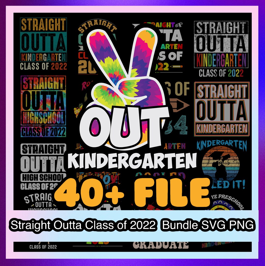 Straight Outta Kindergarten Svg Kindergarten Graduation Png