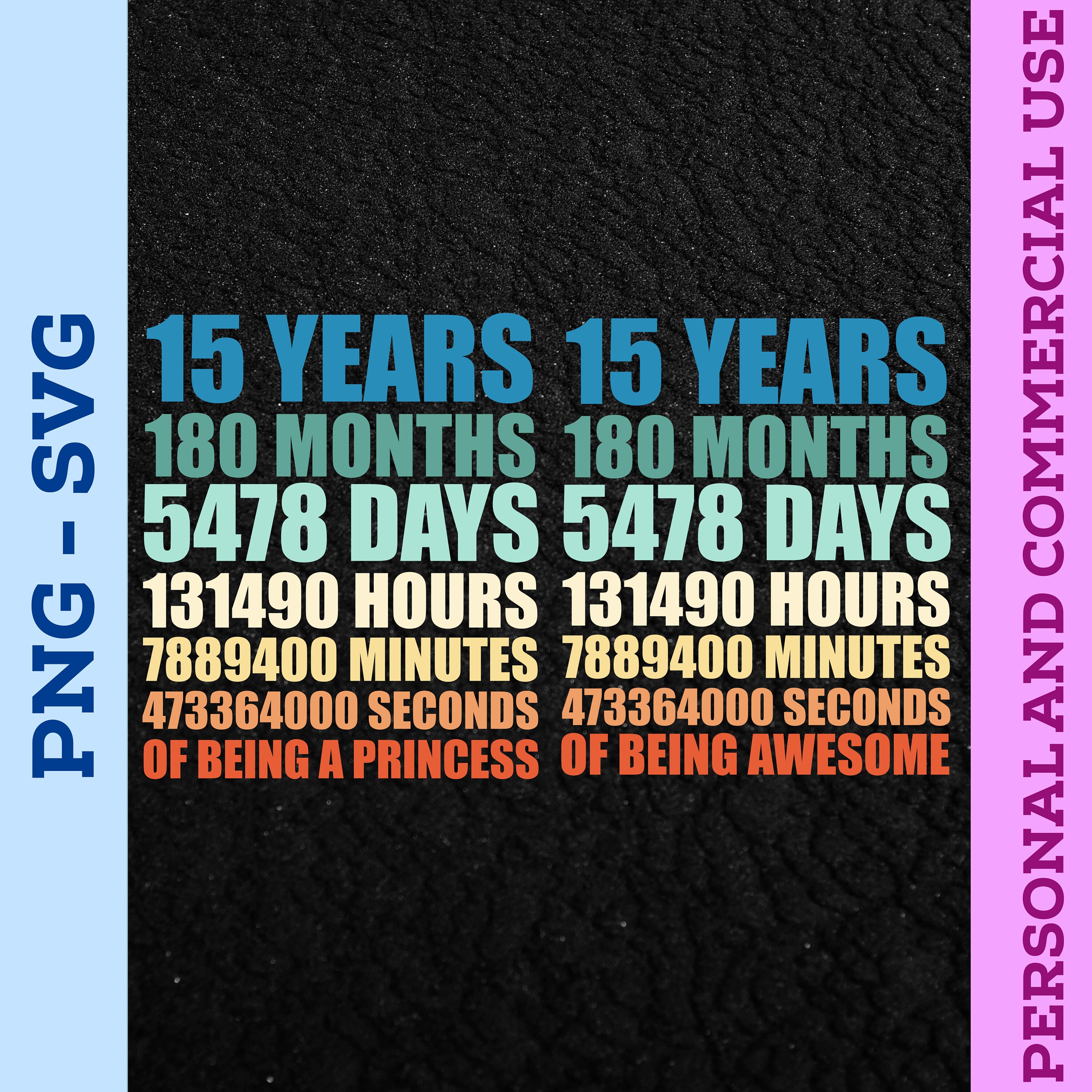 15 Years Svg, 180 Months of Being Awesome Svg, of Being a Princess ...