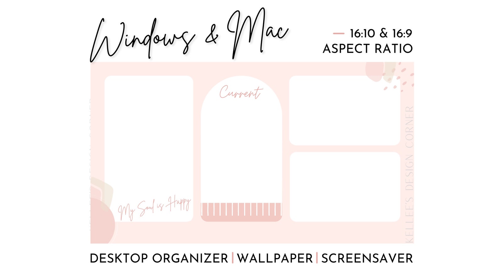 Digital Desktop Organizer - Wallpaper - Screensaver. (my Soul is Happy ...