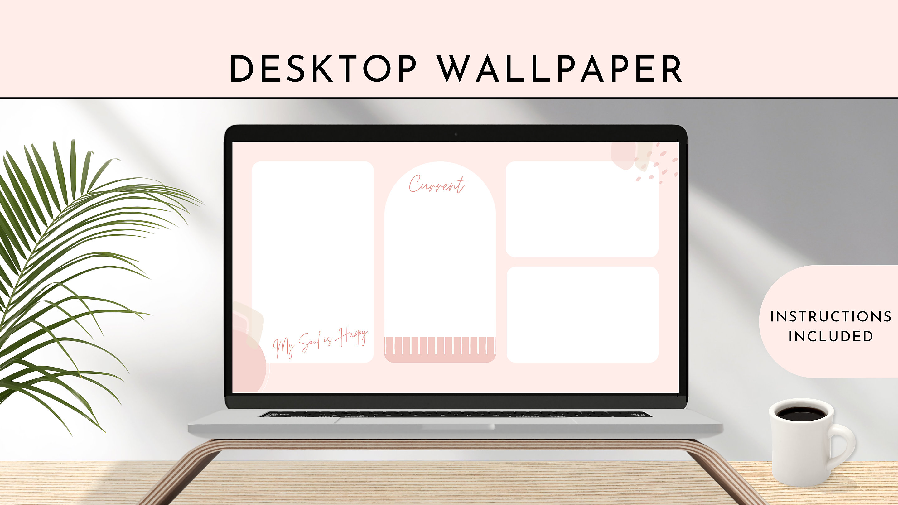 Digital Desktop Organizer - Wallpaper - Screensaver. (my Soul is Happy ...