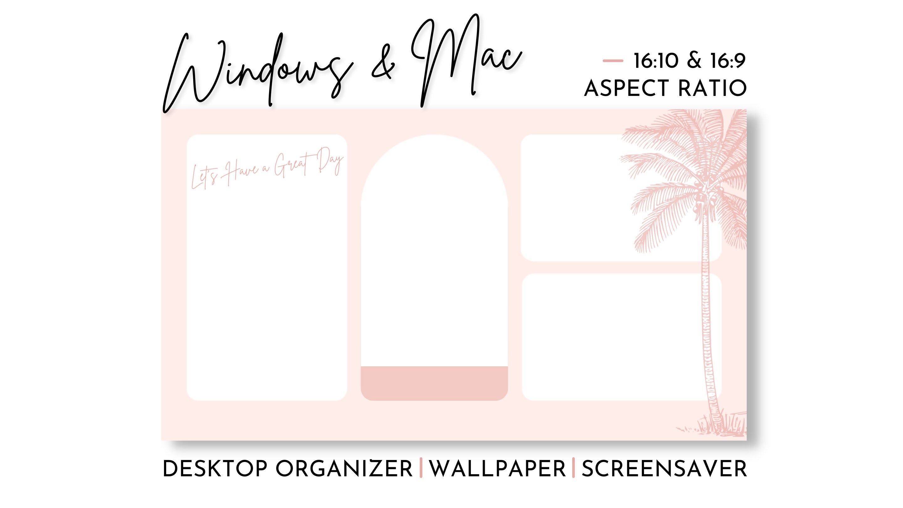Digital Desktop Organizer - Wallpaper - Screensaver. (palm Tree. Peachy ...