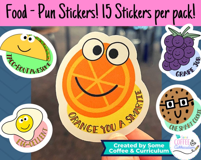 15 Food Pun Stickers Sticker Pack Teacher Stickers Teacher Reward ...