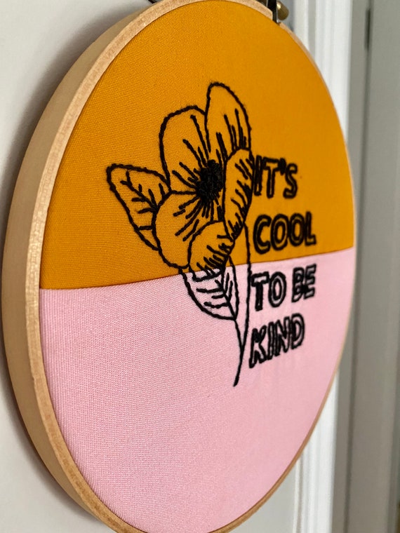 It's Cool to Be Kind Color Block Embroidered Hoop / - Etsy