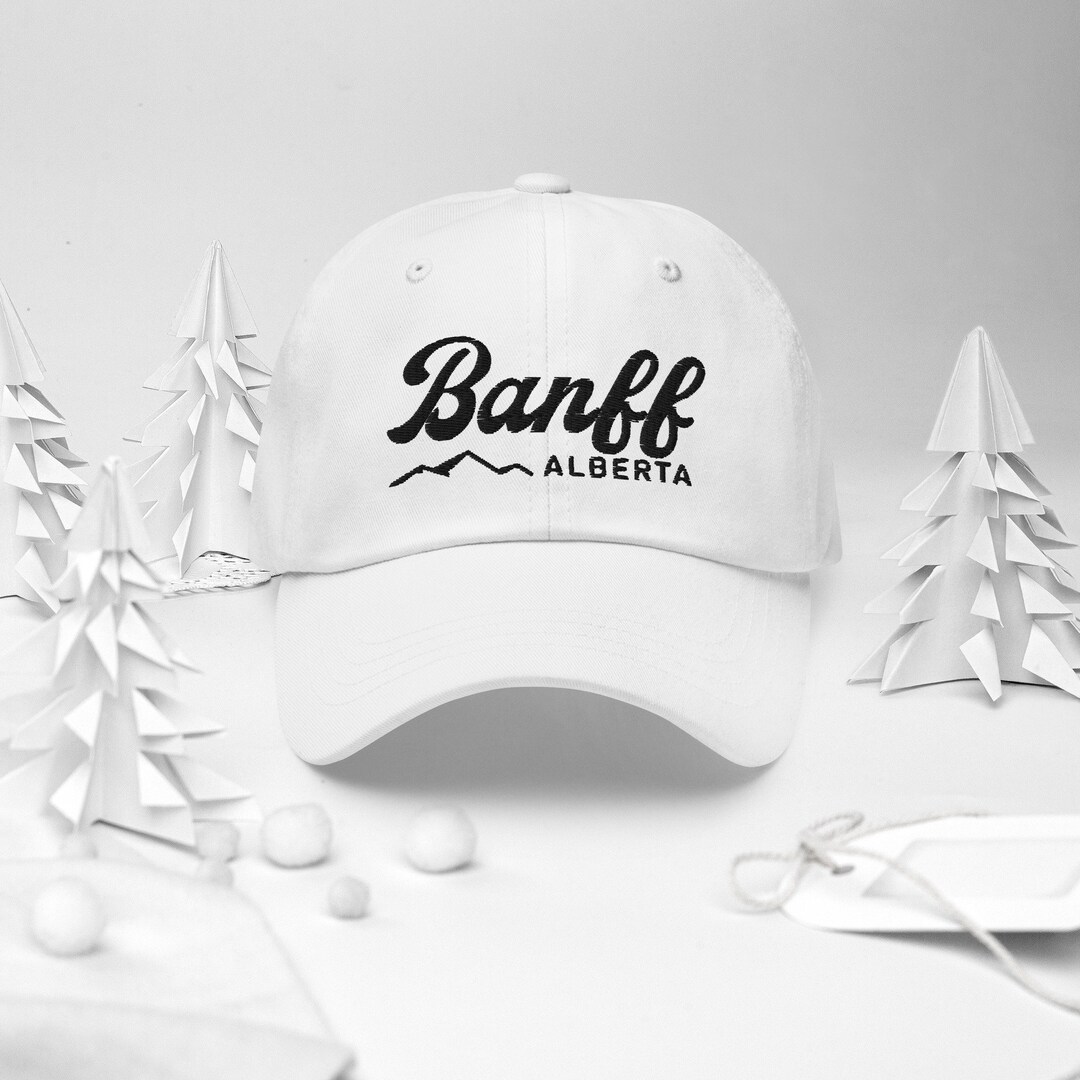 Banff Embroidered Dad Hat || Alberta Baseball Cap, Banff Trip, Canada ...