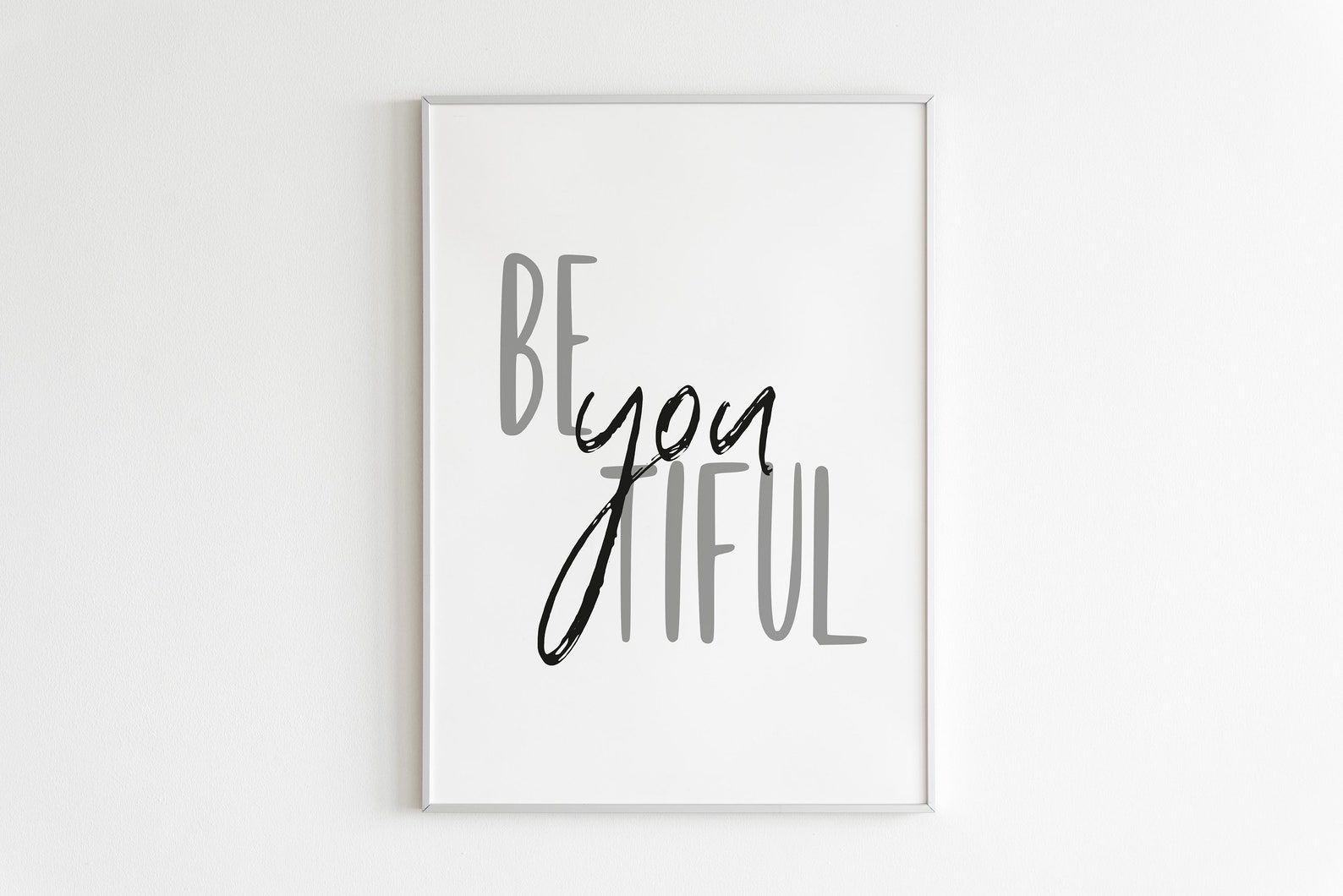 Beyoutiful Print Inspirational Wall Art Be You Print - Etsy UK