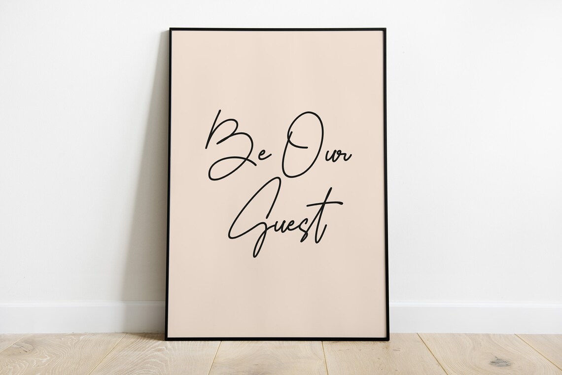 Be Our Guest Print, Guest Room Print, Dining Print, Welcome Wall Art ...