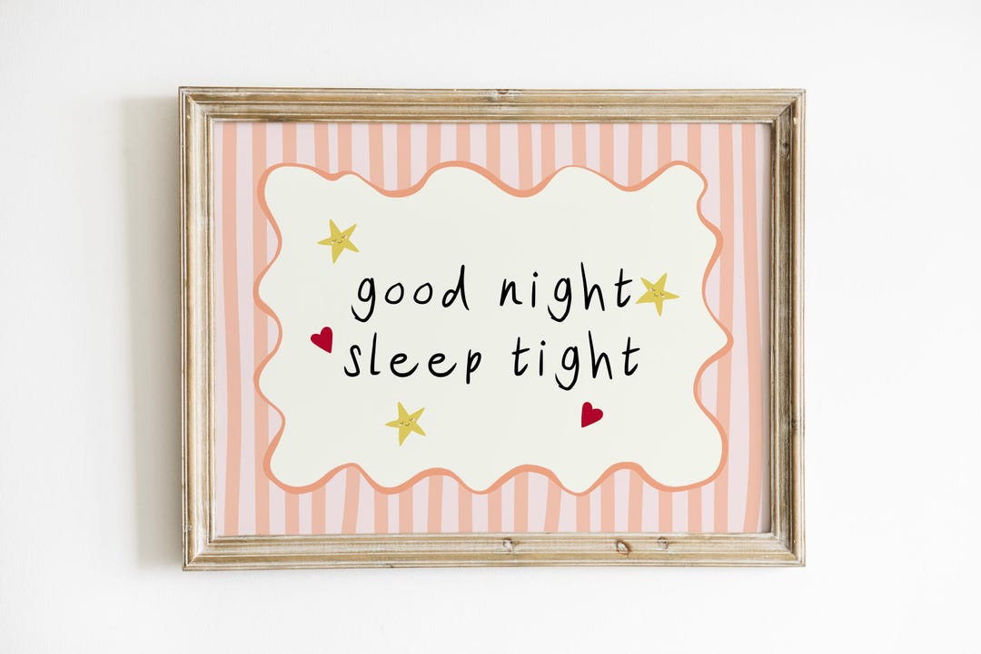 Nursery Quote Print, Good Night Sleep Tight, Toddler Wall Art, Kids ...