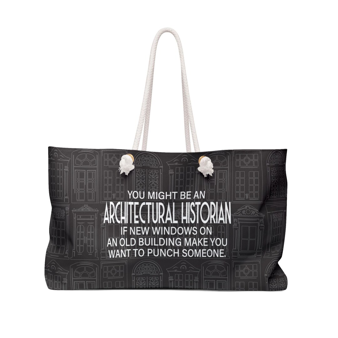 Architectural Historian Large Tote/weekender Bag - Etsy