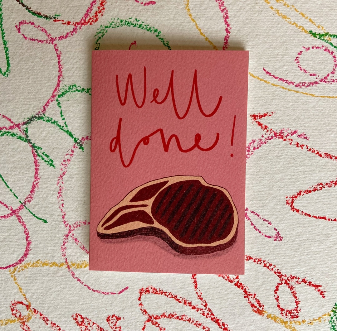 Well Done Steak A6 Card - Etsy