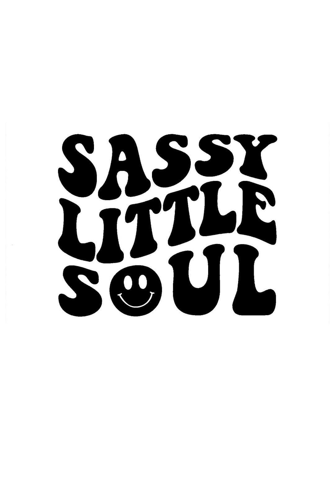 Sassy Little Soul Svg Etsy