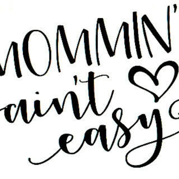 Mommin Aint Easy Svg - Etsy