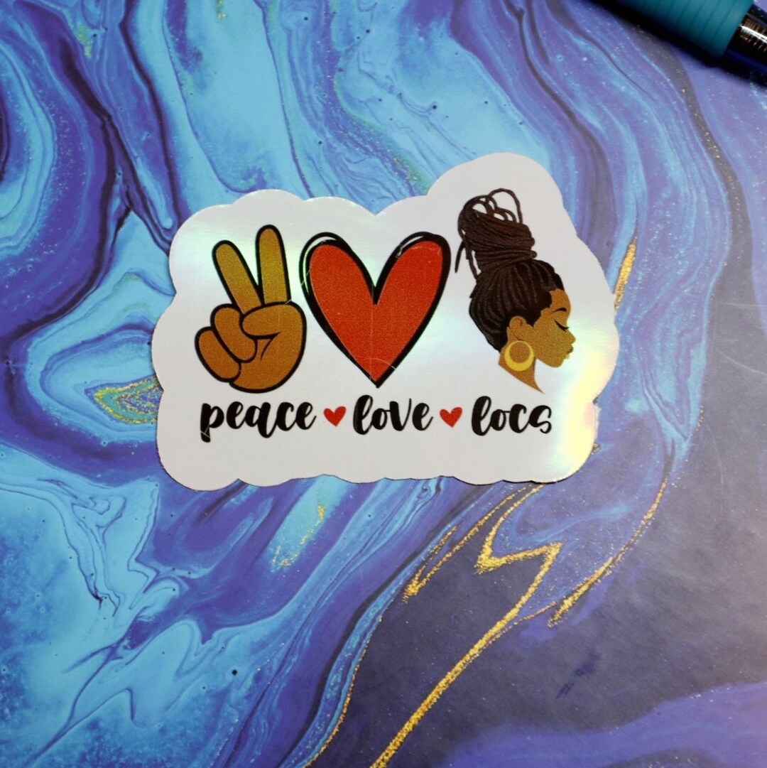 Peace Love Locs Sticker | Black Girl Locs | Black Girl Magic | African ...