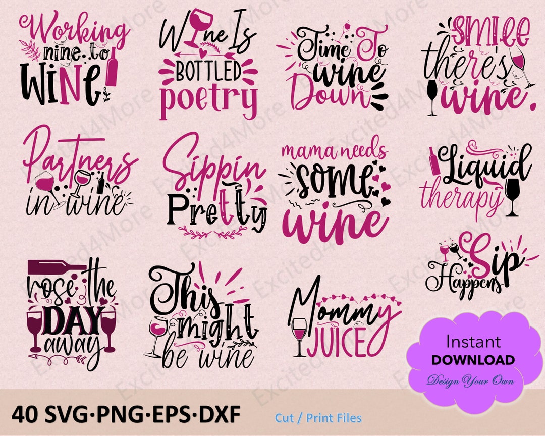 Wine Svg Bundle Wine Svg Wine Quote Svg Wine Lover Svg Alcohol Svg ...