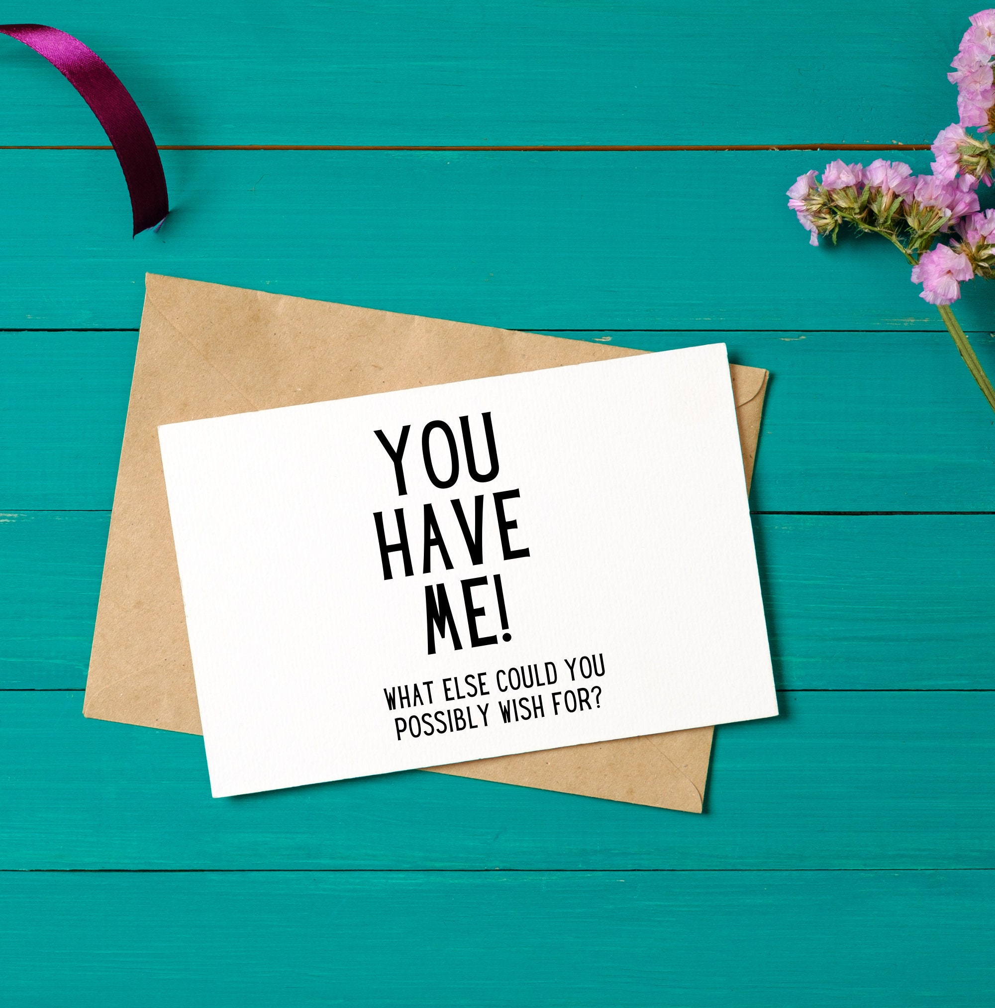 Instant Download Printable you Have Me Greeting - Etsy