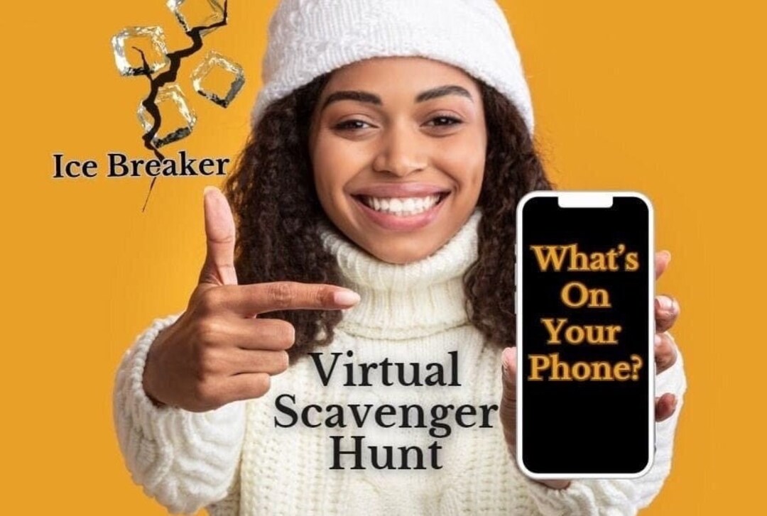 Play the Virtual Scavenger Hunt Game - What's on Your Phone?! Find 30 ...