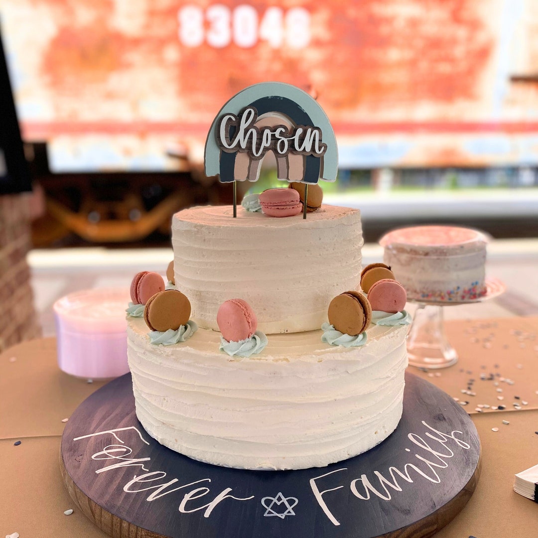 Adoption Cake Topper, Adoption Celebration Cake Topper, Chosen Wanted ...