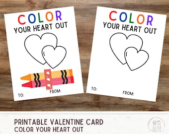 PRINTABLE Color Your Heart Out DIY Crayon/coloring Page Valentine Card ...