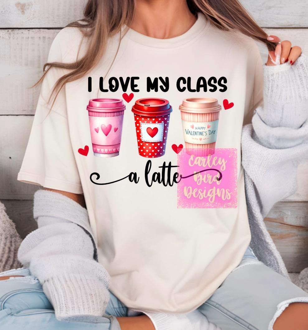 I Love My Class a Latte PNG Instant Download - Etsy