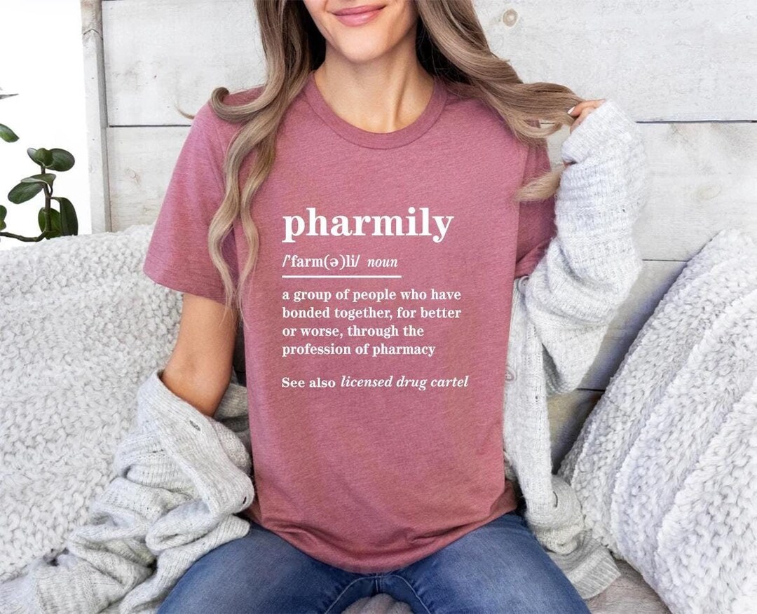 Funny Pharmily Definition Shirt, Pharmacist Gift - Etsy