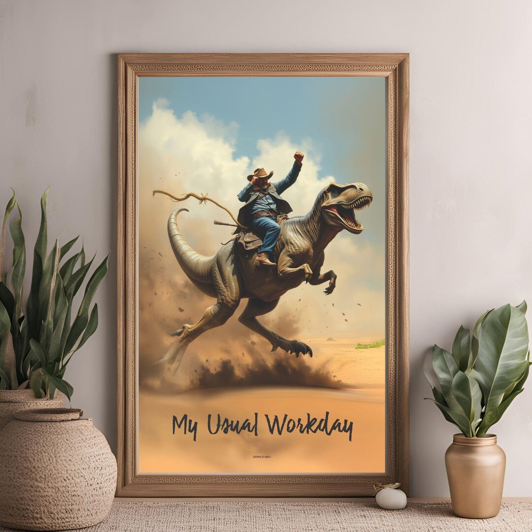 Funny Cowboy Poster, Man Cave Wall Art, Humorous Office Decor, Dad ...