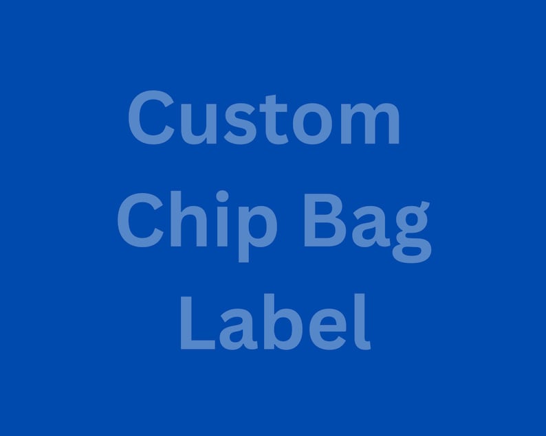 Custom Chip Bag Design |digital Template - Etsy