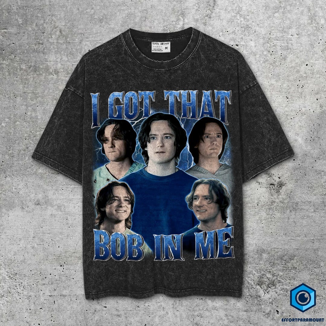 I Got That Bob in Me Vintage Washed Shirt, I'm Bob, Lewis Pullman Shirt ...