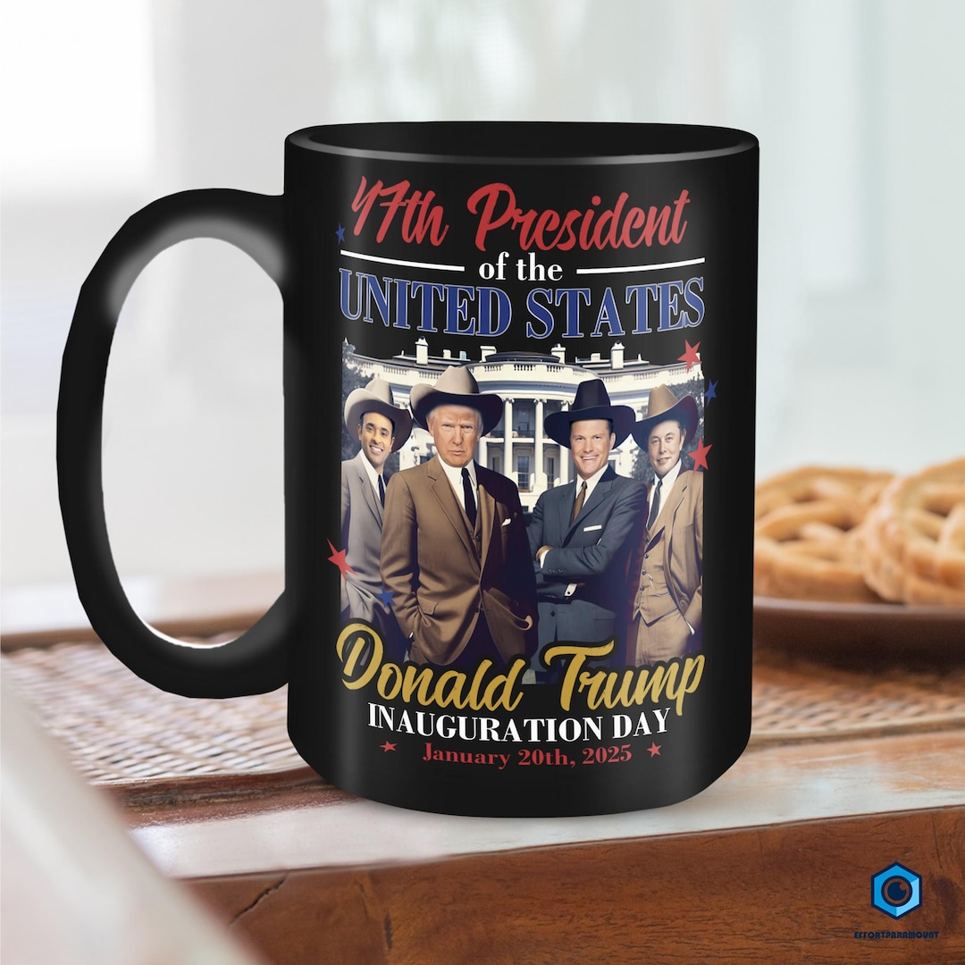 Donald Trump Inauguration Day 2025 Mug, 47th US President Inauguration ...