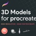 3D Models for Procreate Bundle - Etsy