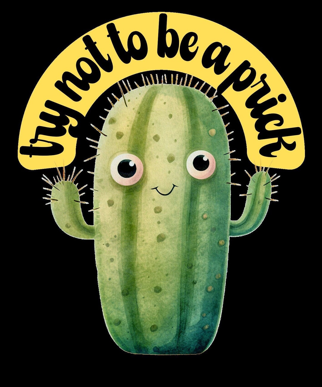 Try Not to Prick PNG - Etsy